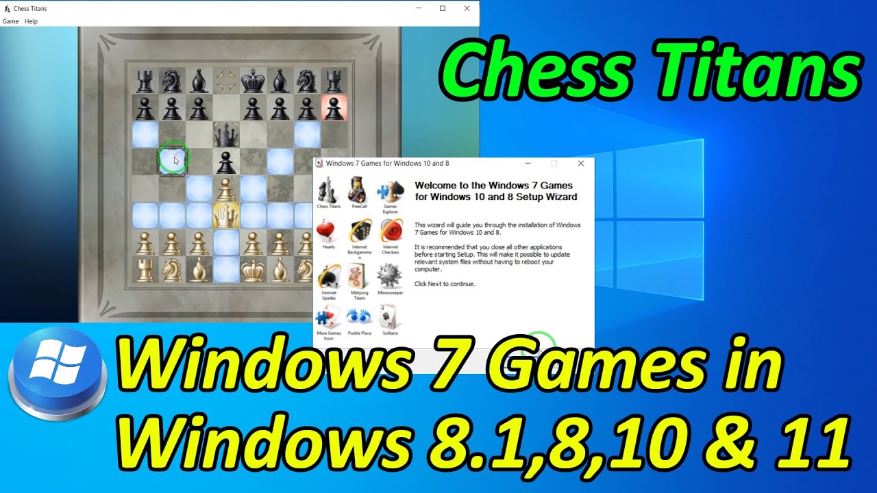 Chess Titans || How to install windows 7 games in windows 10,11 ...