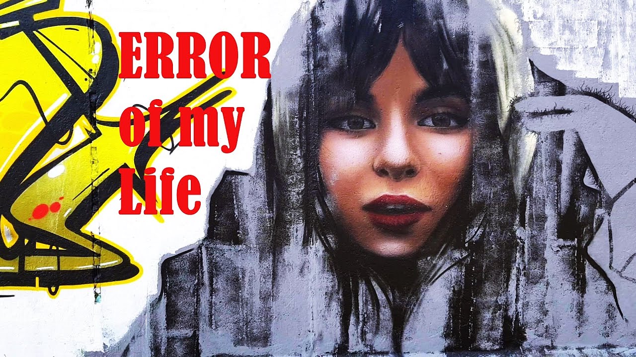 ERROR of my Life - YouTube