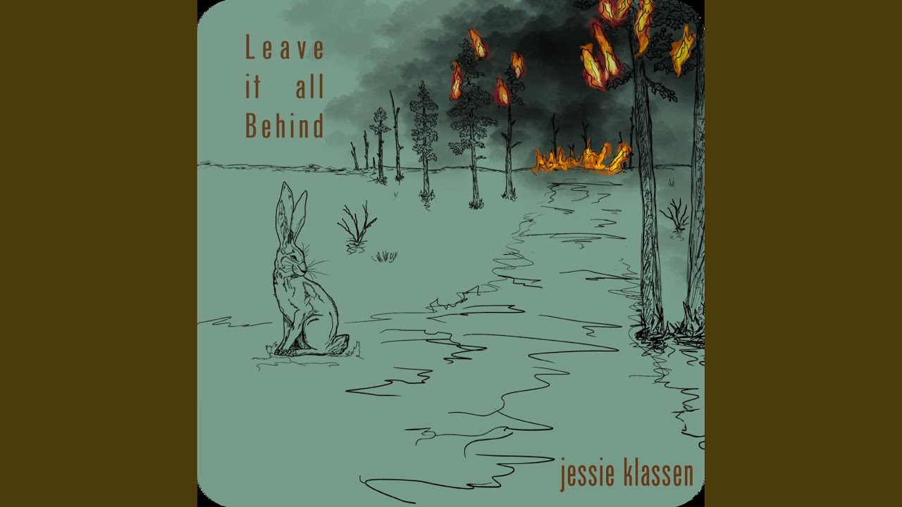 Leave it all Behind - YouTube