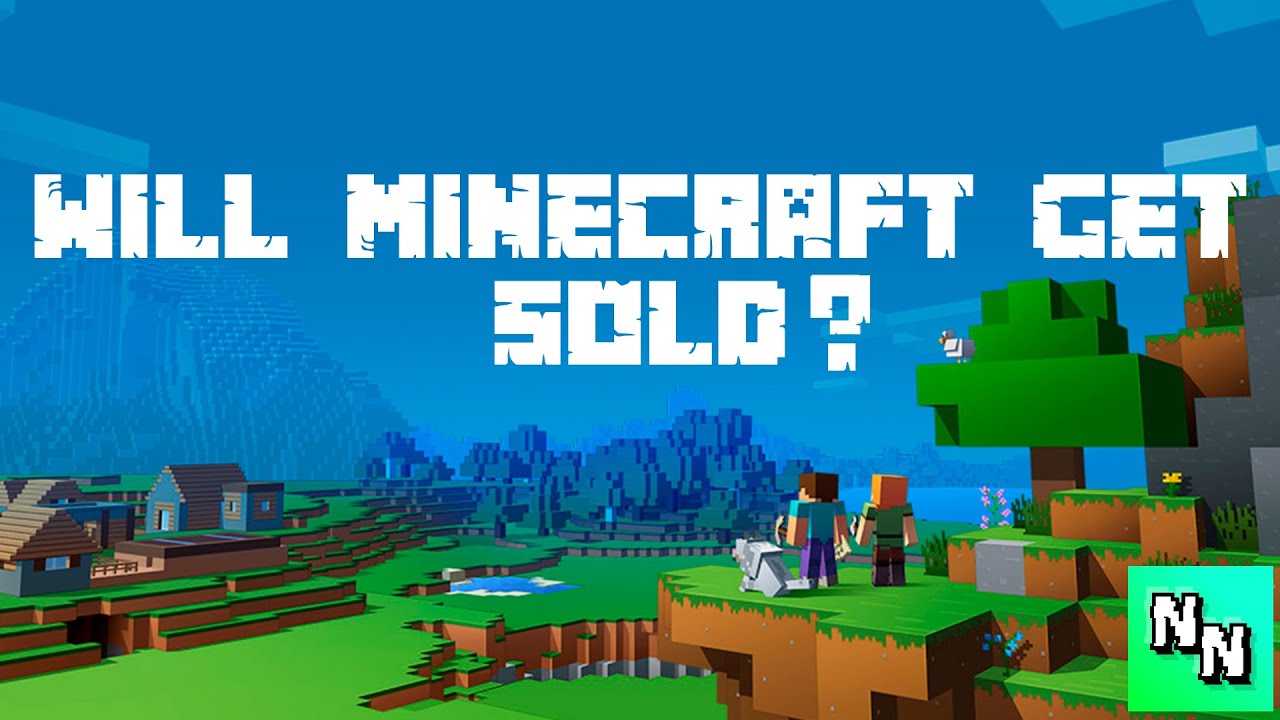 Will Microsoft Sell Minecraft? - YouTube
