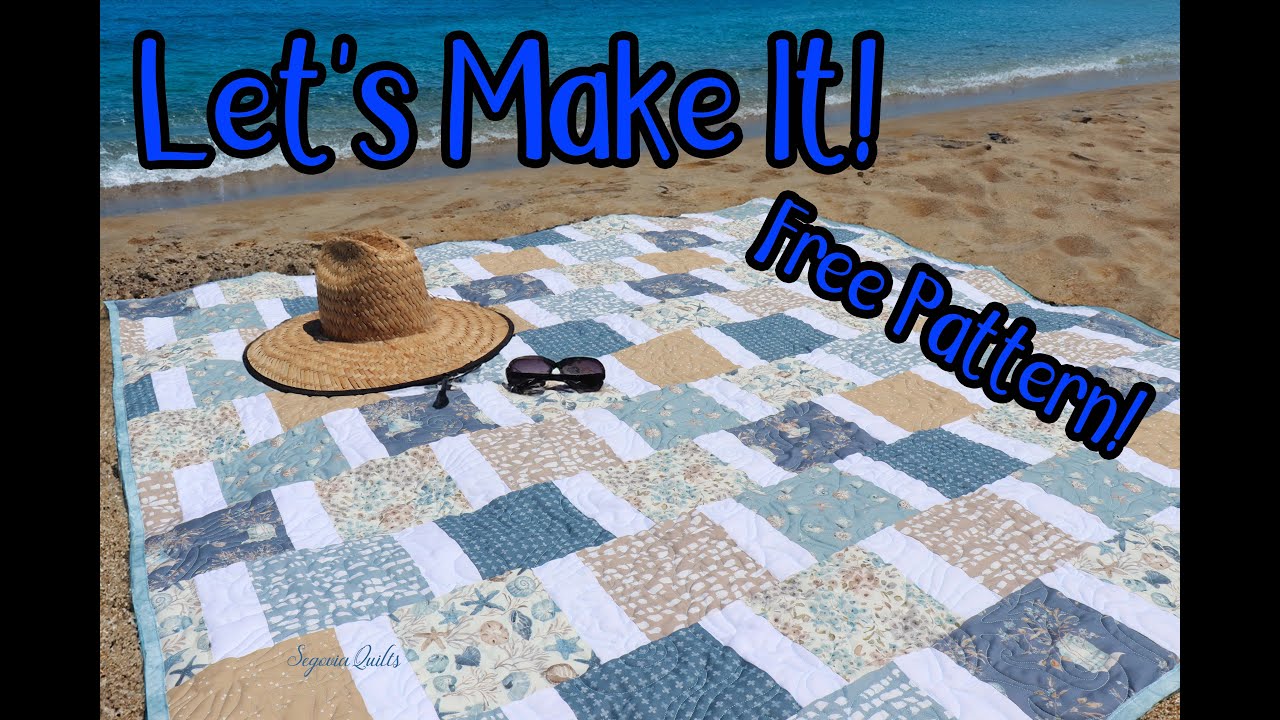 FREE PATTERN! Beach Quilt Tutorial - YouTube