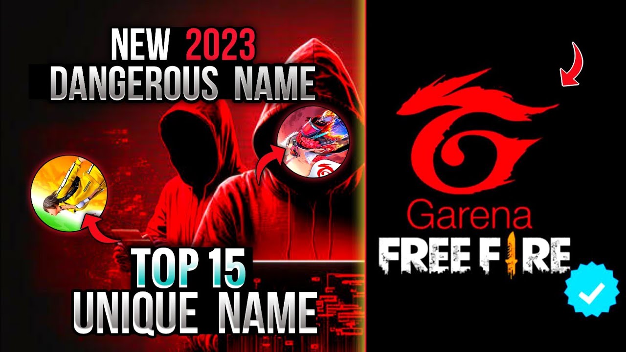 Top 21 Unique Names for freefire | Not Taken Dangerous Names For Free ...