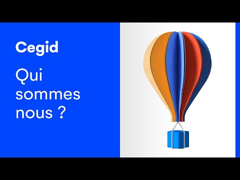 Qu'est-ce que Cegid ? | Cegid