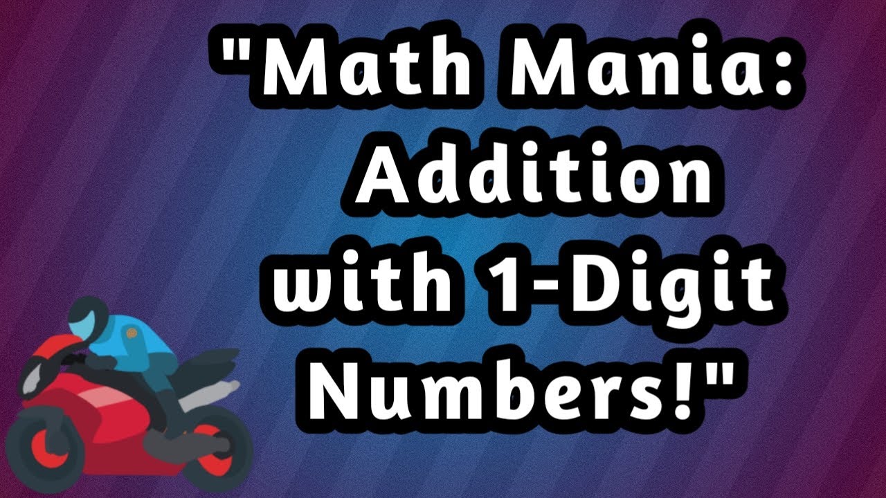 "Boost Your Math Concepts l Adding 1-Digit Numbers" l Add One-Digit ...