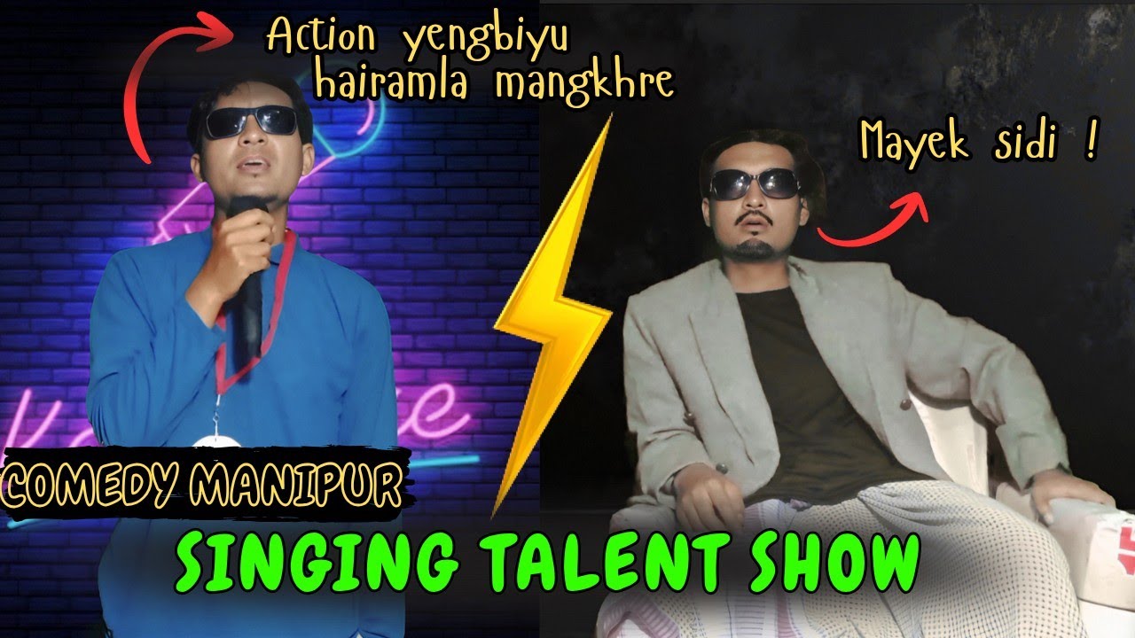 SINGING TALENT SHOW || 😎 COMEDY MANIPURI 🎤 #Laiku_song - YouTube