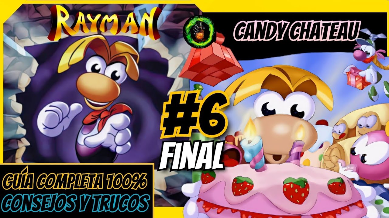 Rayman Ps1 - Capítulo 6 // Candy Chateau // Guía 100%, Consejos ...