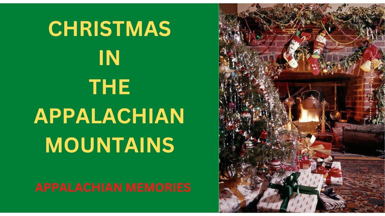 Christmas in the Appalachian Mountains - YouTube
