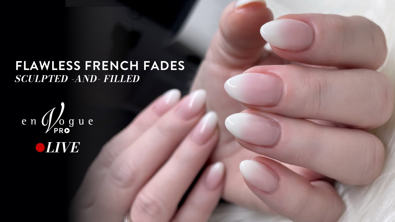 Flawless French Fade Tutorial - en Vogue PRO Live - YouTube