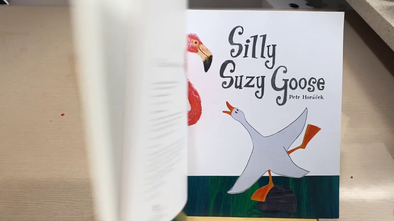38. Silly Suzy Goose by Petr Horacek - YouTube