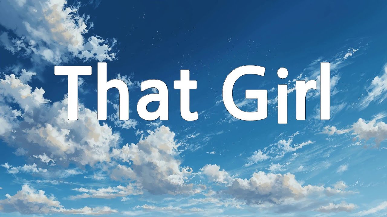 Olly Murs - That Girl (Lyrics) - Luke Muzzic - That Girl x Talking To ...