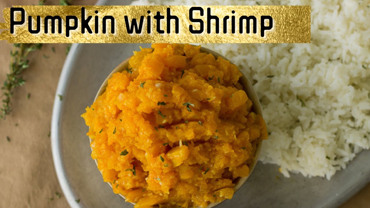 How to Make Caribbean Pumpkin With Shrimp - YouTube