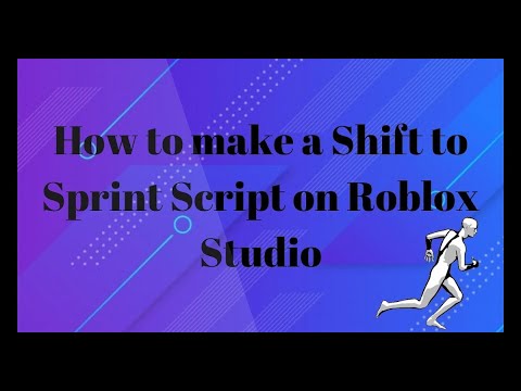 How to make a Shift To Sprint - Roblox Studio - Easy/Working - YouTube