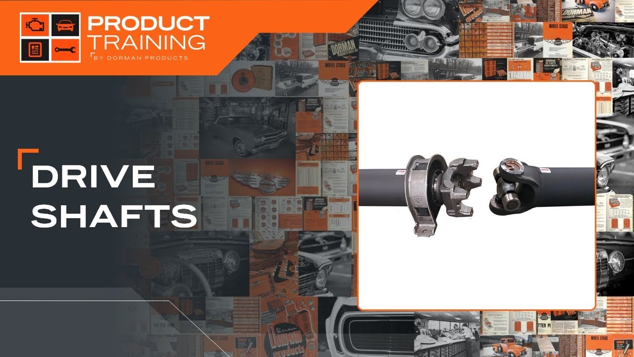 Drive Shafts | Counterperson Training from Dorman Training Center - YouTube