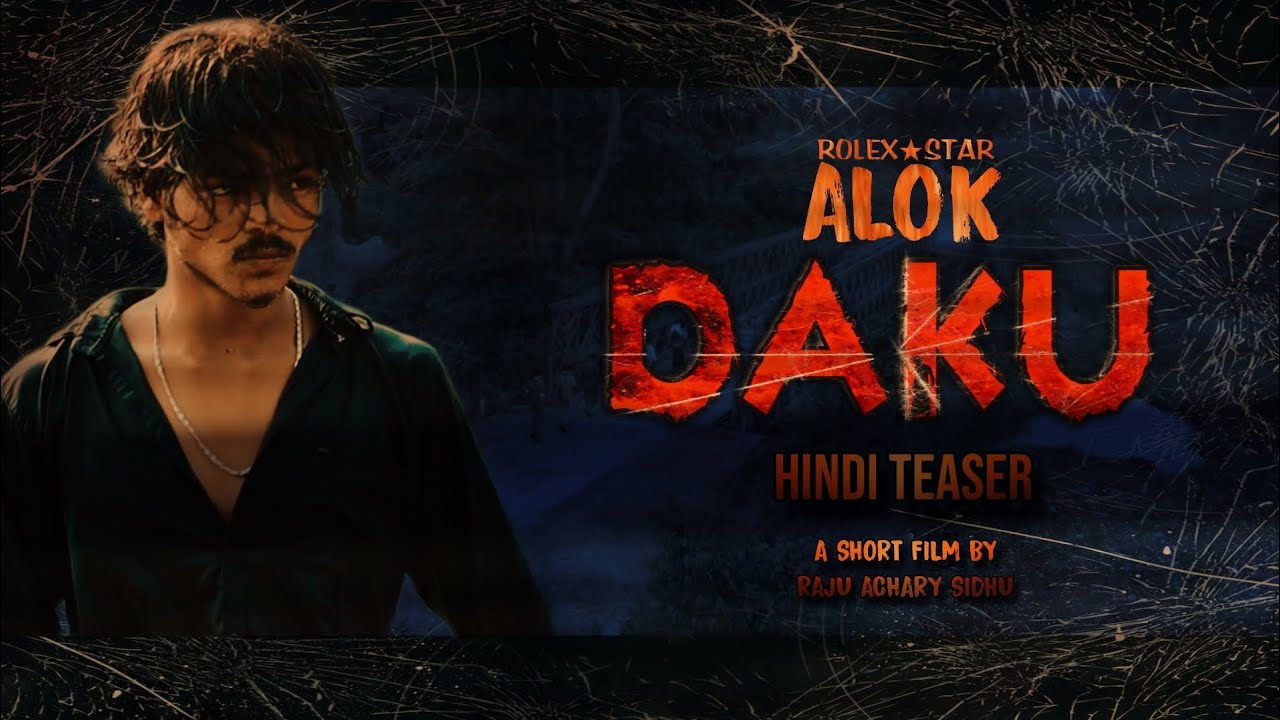 DAKU | HINDI SHORT FILM TEASER | ALOK MAJHI | RS FILMS PRODUCTION | A ...