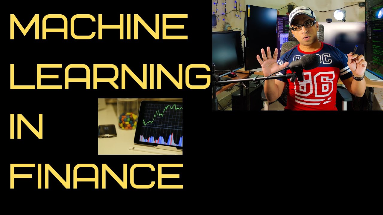 Machine Learning and AI for Finance and Trading Domain - YouTube