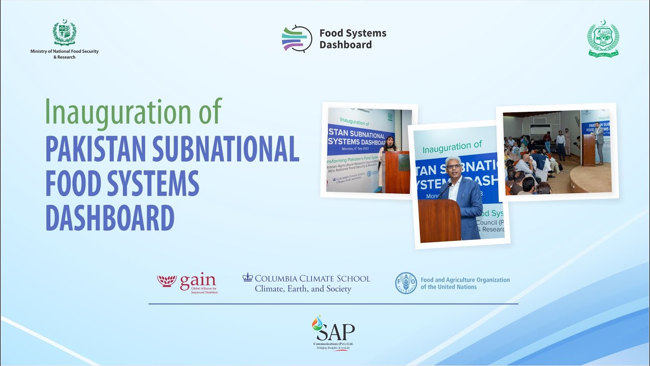 Pakistan Subnational Food System Dashboard Inaguration - YouTube