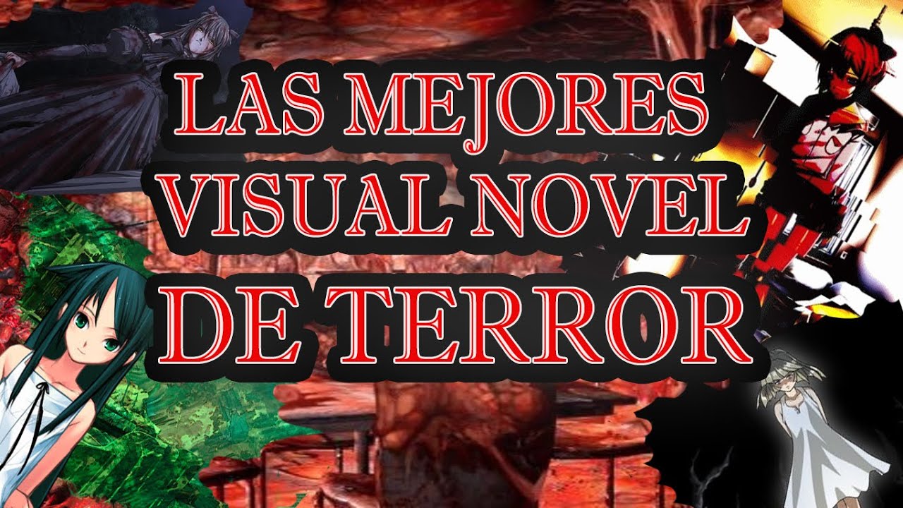 Las mejores NOVELAS VISUALES de TERROR en Español - TOP 5 - YouTube