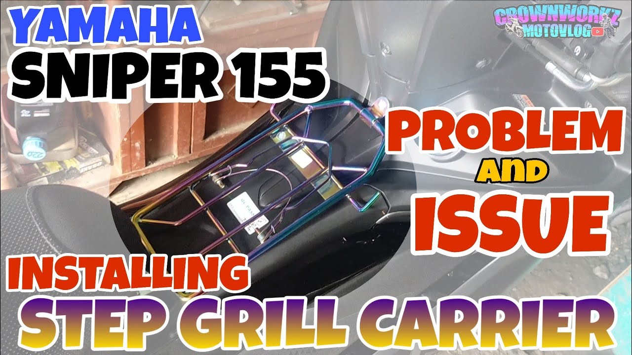 Titanium STEP GRILL for SNIPER 155 | How to Install and Issue? - YouTube