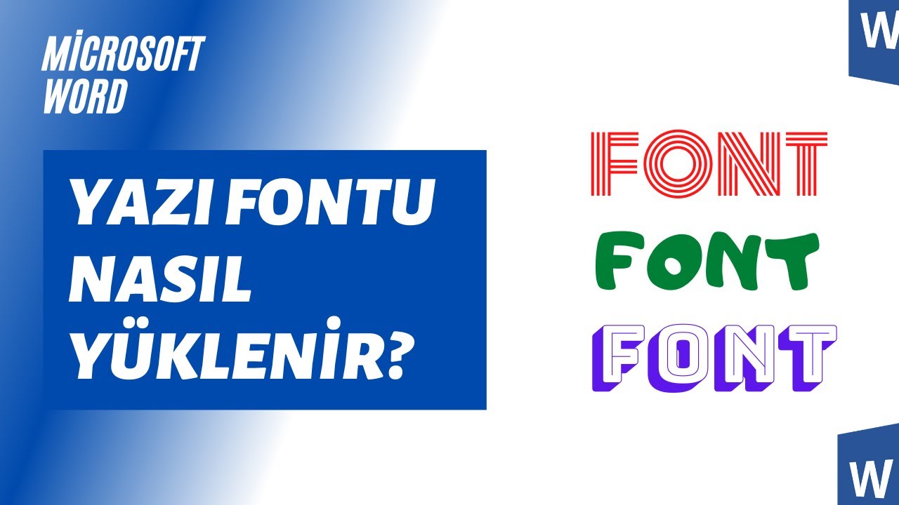 Microsoft Word | Farklı Yazı Tipi - Farklı Yazı Fontu Nasıl Eklenir ...