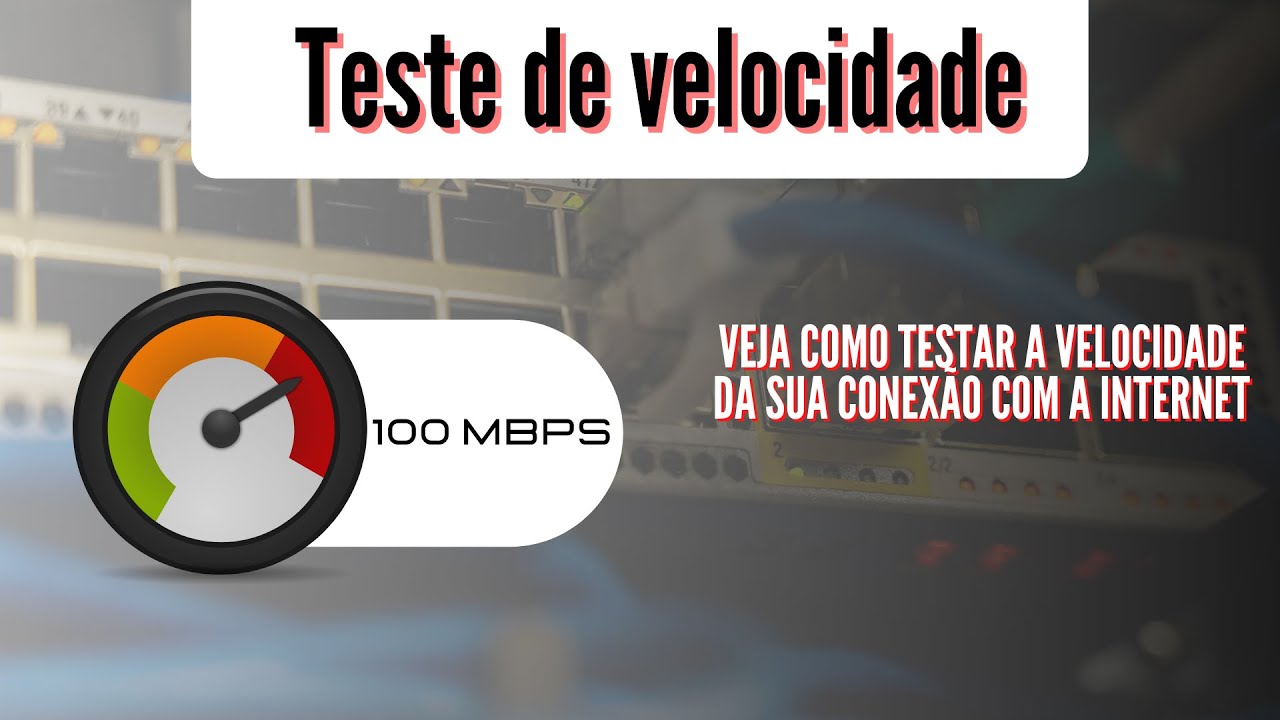 Como testar a velocidade da sua internet - YouTube