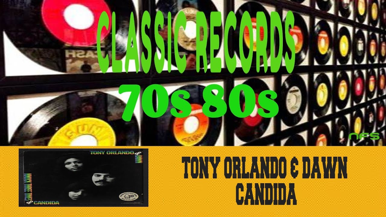 TONY ORLANDO AND DAWN - CANDIDA - YouTube
