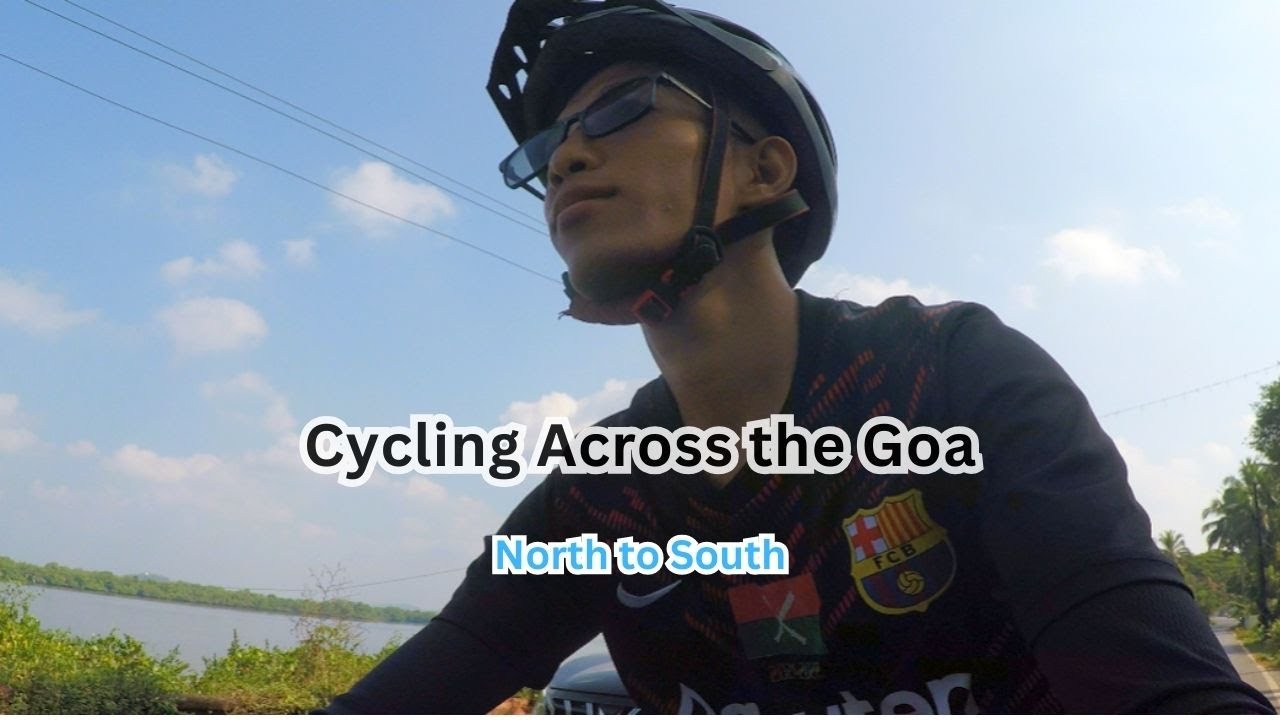 EP 39 | Cycling Around India | Riding Across Goa, North to South | Goa ...