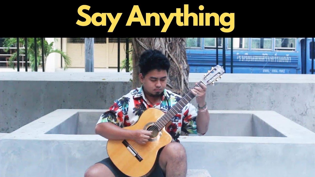 Say Anything - X-Japan Classical Guitar - YouTube