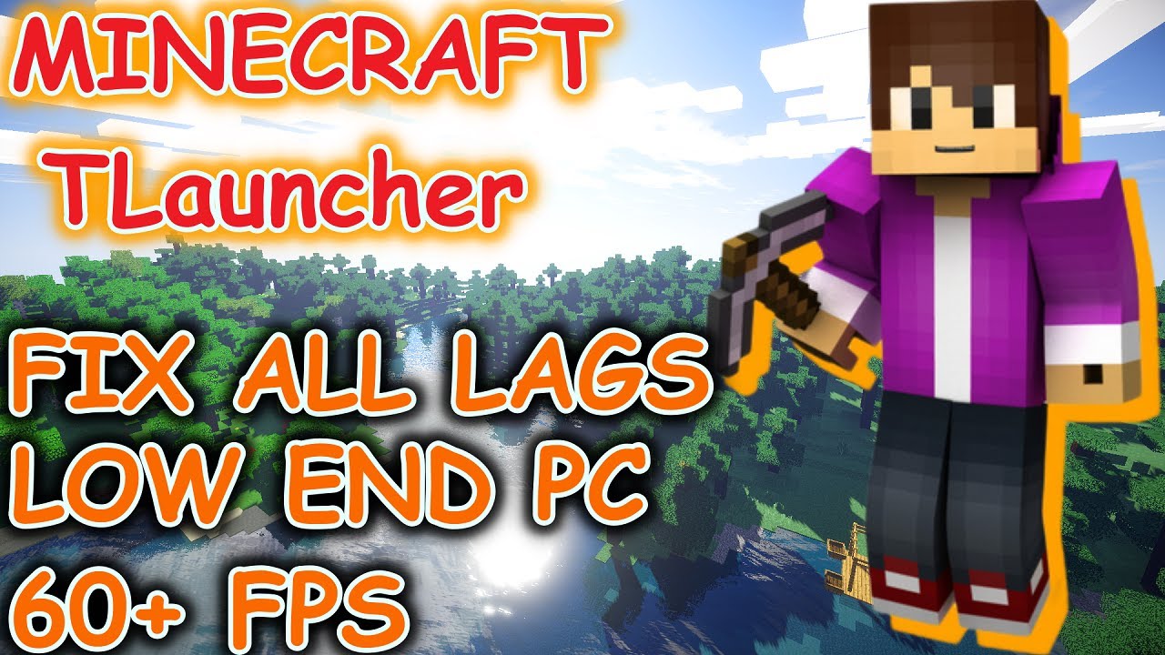 How to Fix Lags In Tlauncher Minecraft(FPS BOOST). - YouTube