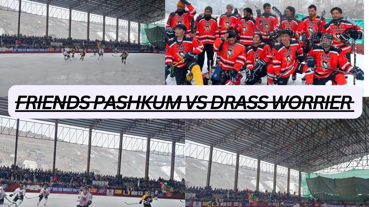 Final Ice hockey matches Friend pashkum vs Drass worrier|| 16 CEC ...
