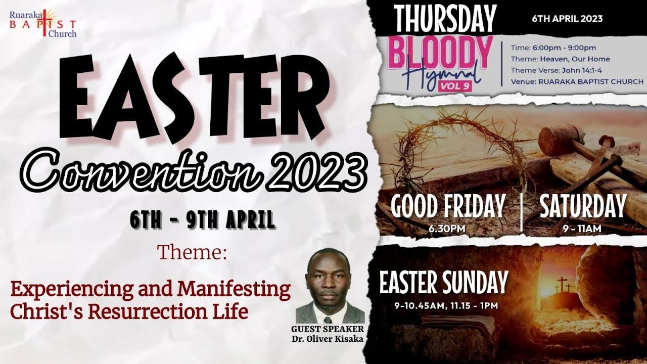 EASTER CONVENTION | EXPERIENCING AND MANIFESTING CHRIST'S RESURRECTION ...