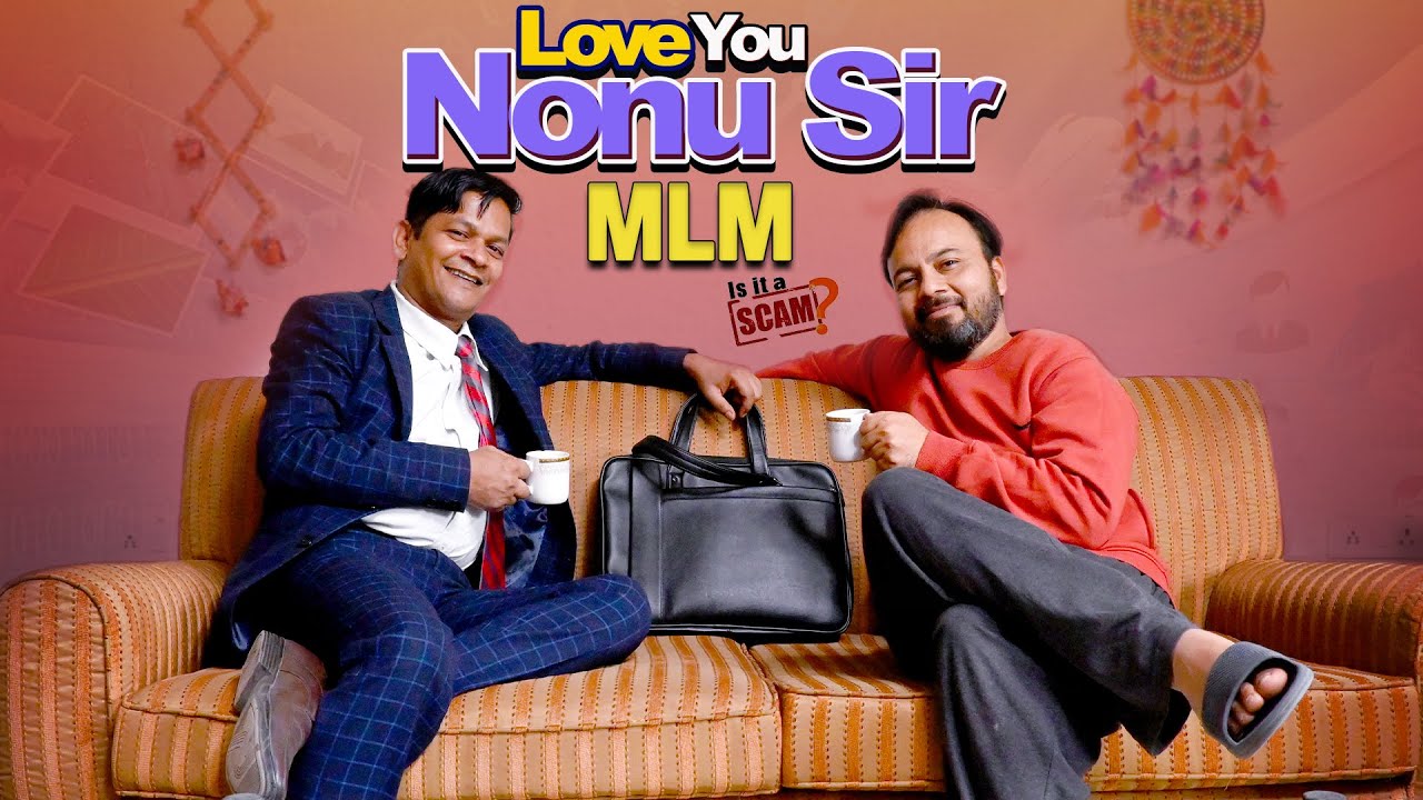 Love You Nonu Sir || MLM Scam || लव यू नोनू सर || Nazarbattu Shorts ...