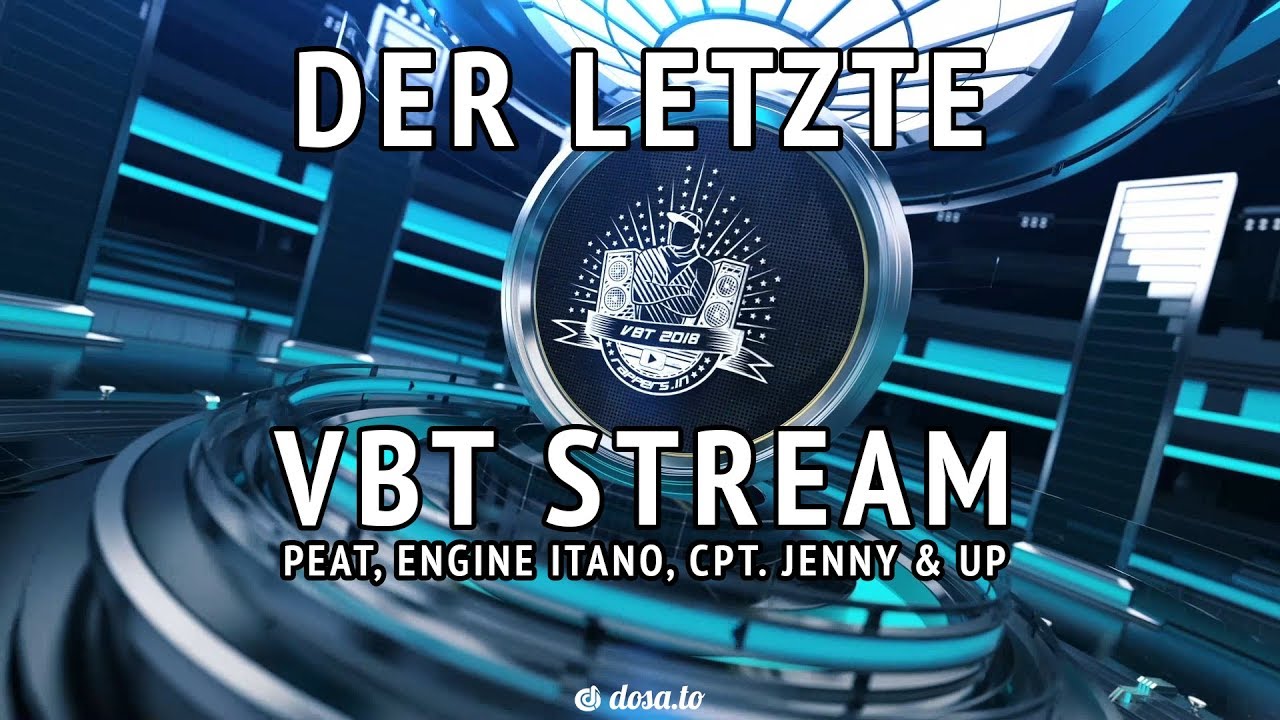 VBT Rückblick mit Peat, Engine Itano, Cpt. Jenny & Up (+ kurzer ...