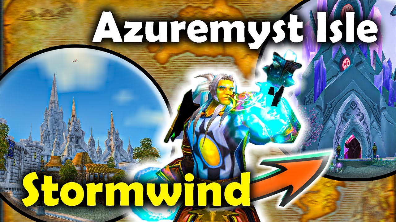 How To Get To Azuremyst Isle From Stormwind, Eastern Kingdoms in WoW ...