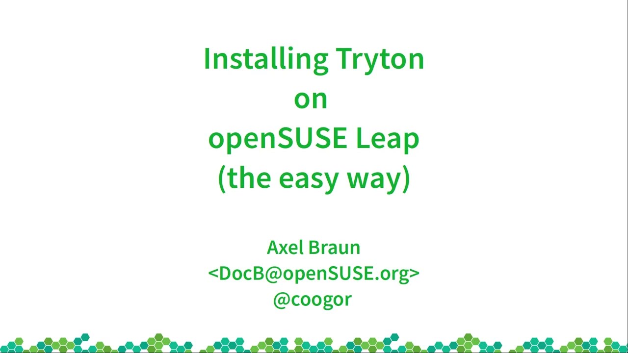 Installing Tryton on openSUSE (the easy way) - YouTube