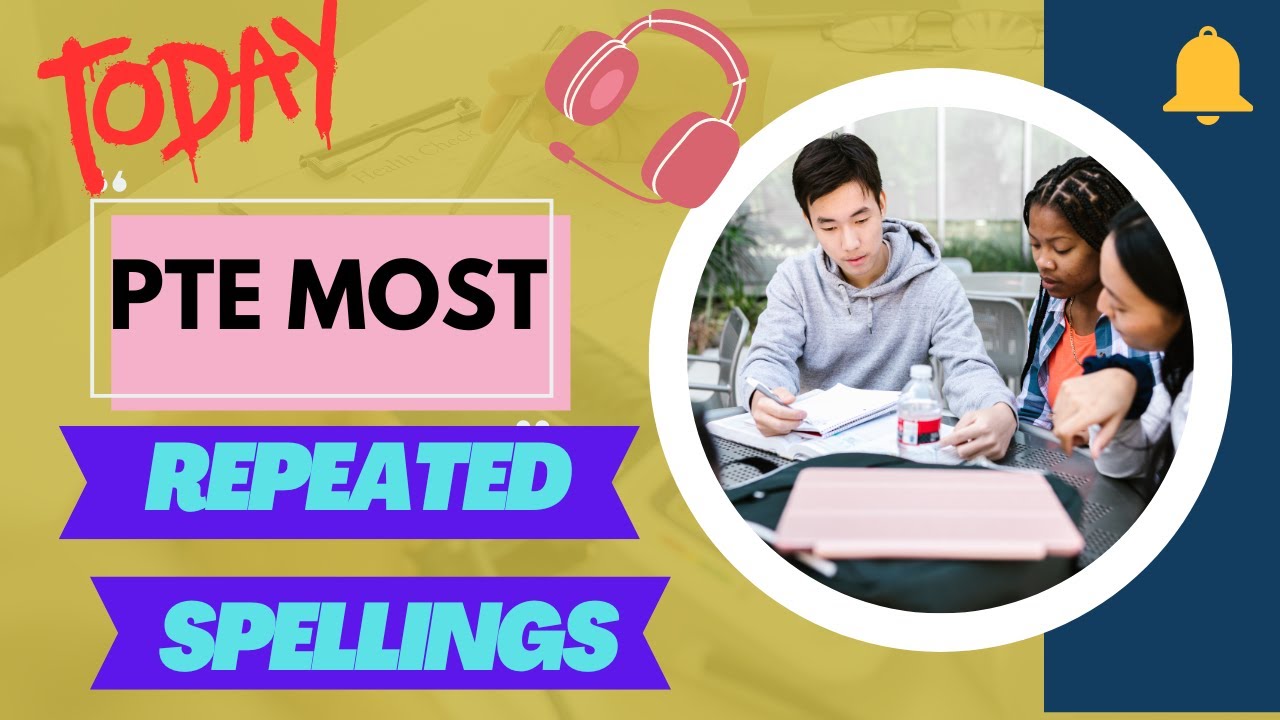 PTE SPELLINGS PRACTICE 2024 | MOST REPEATED WORDS IN 2024 EXAM - YouTube