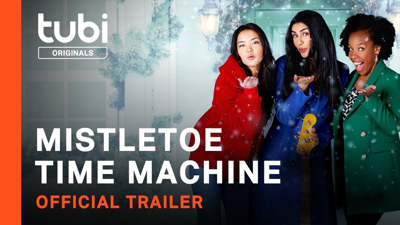 Mistletoe Time Machine | Official Trailer | A Tubi Original Production ...