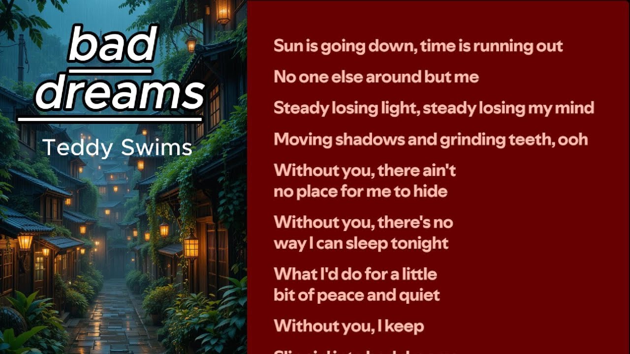 Teddy Swims - Bad Dreams | lyrics - YouTube