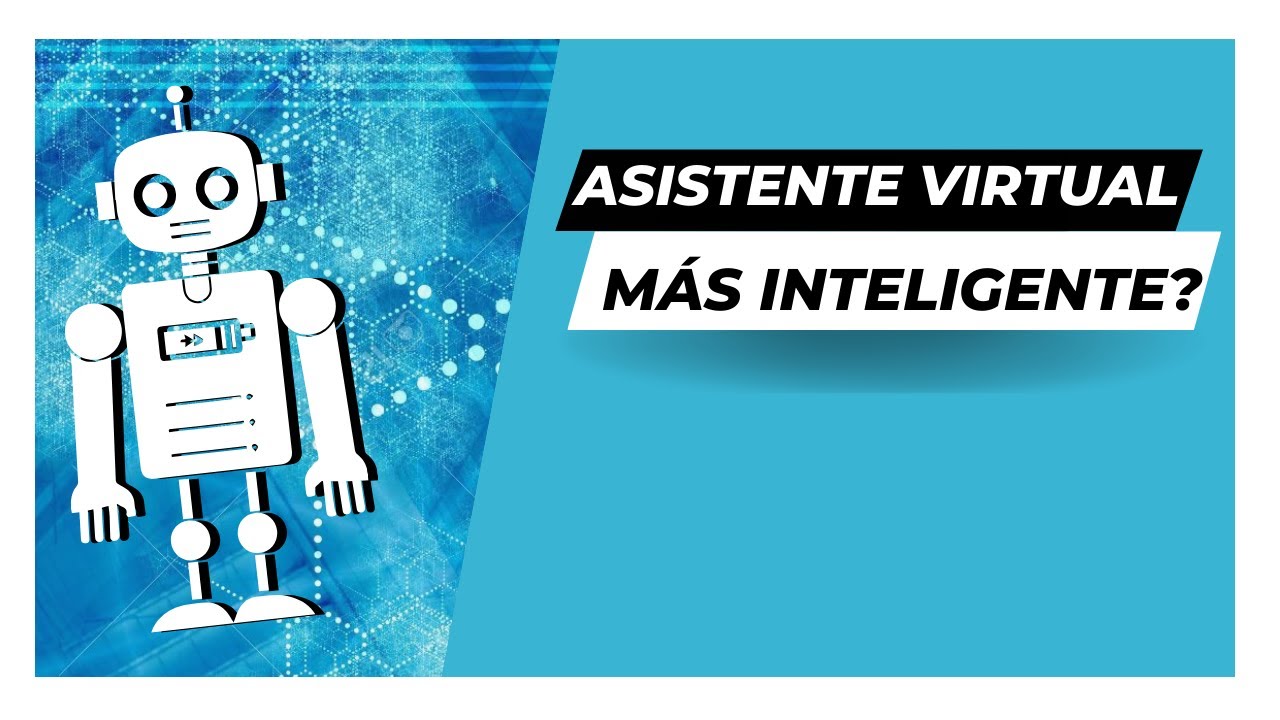 Cómo hacer tu asistente personal más inteligente usando IA - YouTube