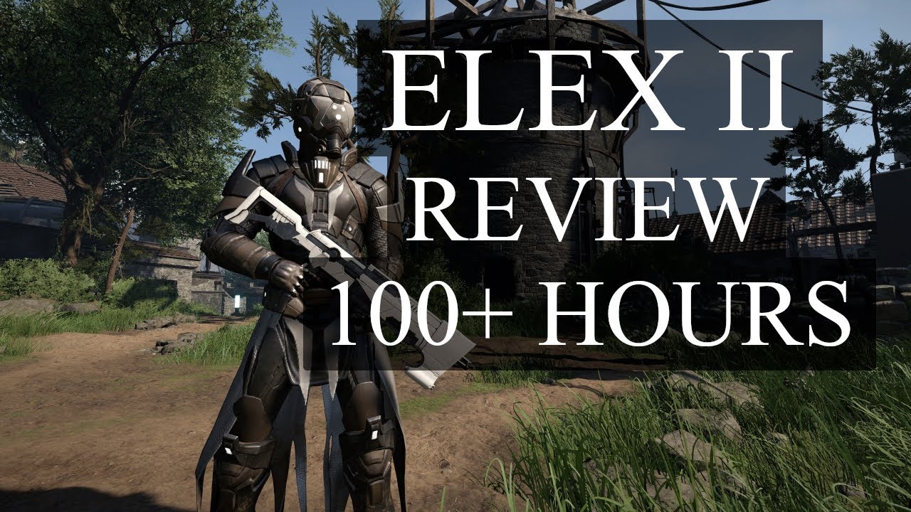 ELEX II - Review | 100+ hours - YouTube
