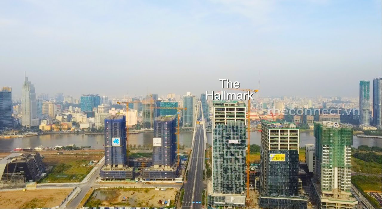 Tiến Độ The Hallmark - Toà nhà văn phòng hạng A+ đầu tiên tại Thủ Thiêm ...