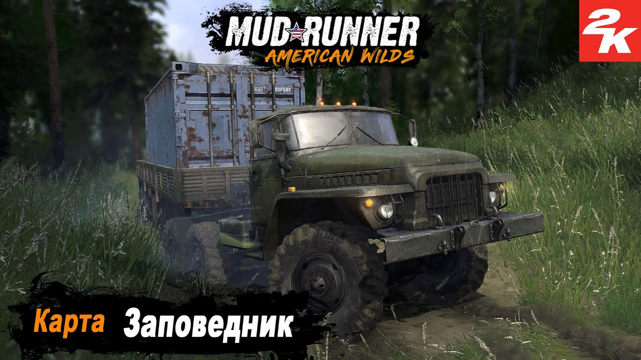 MudRunner Прохождение карты "Заповедник" - YouTube