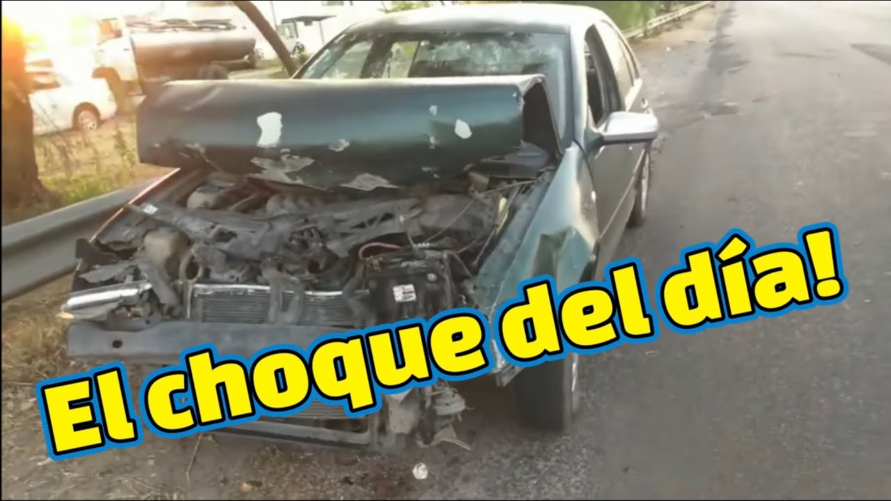 EL CHOQUE DEL DIA! 3 PERDIDAS TOTALES - YouTube