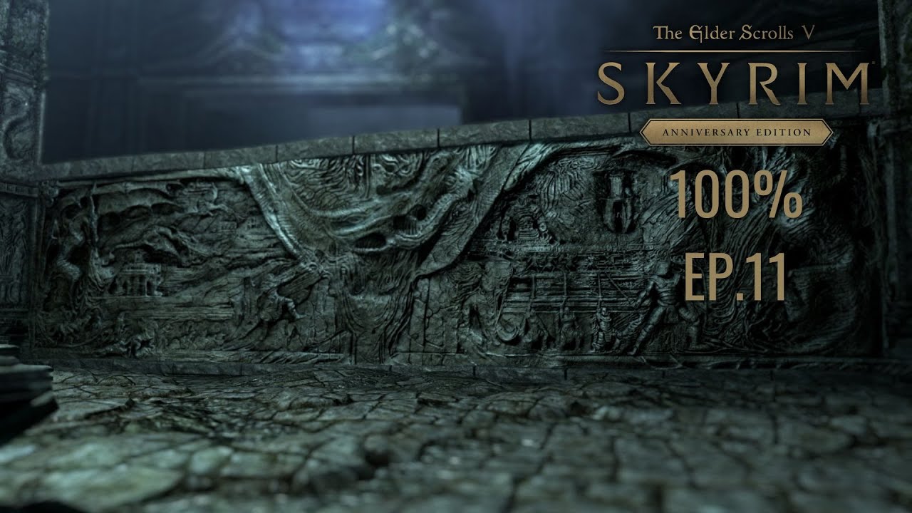 The Wall of Alduin Ep.11 / Skyrim Anniversary, Special Edition 100% ...