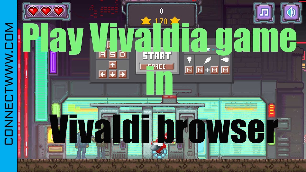 How to play Vivaldia arcade game in Vivaldi browser | Vivaldi Offline ...