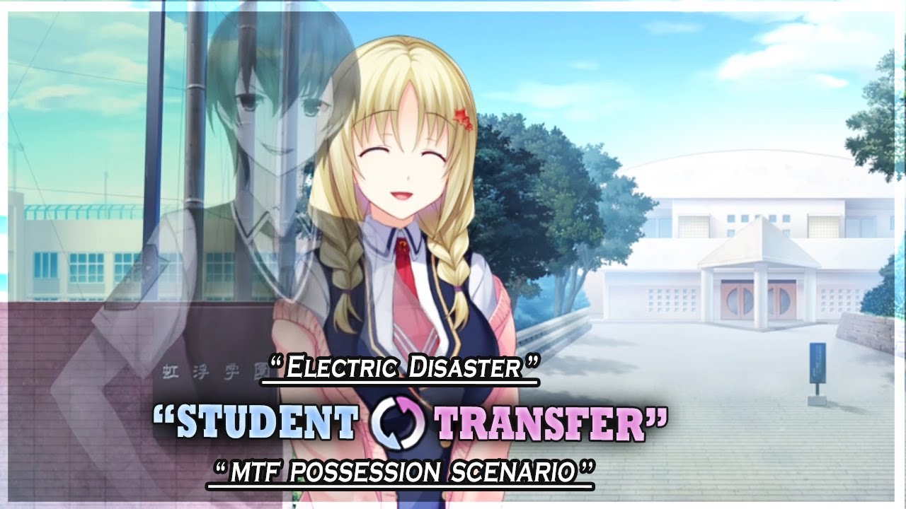 Student Transfer | Electric Disaster Scenario | TGTF Possession | Part ...