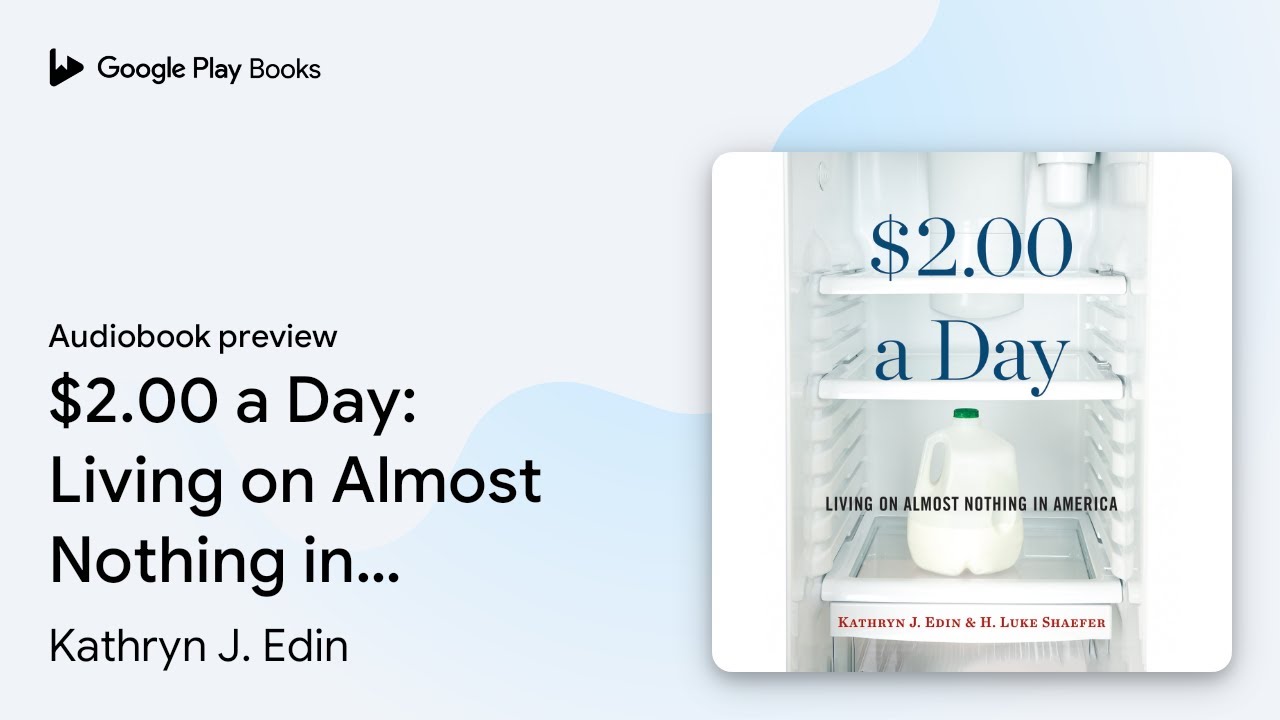 $2.00 a Day: Living on Almost Nothing in… by H. Luke Shaefer ...
