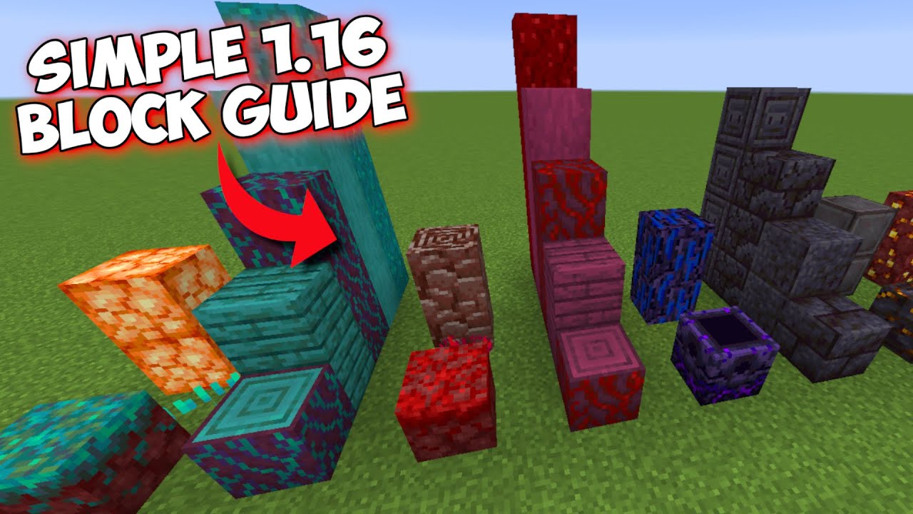 Simple 1.16 NEW BLOCKS Guide - Understanding All The New Minecraft ...