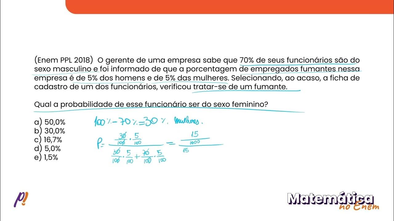 ENEM PPL 2018 - ANÁLISE COMBINATÓRIA E PROBABILIDADE | O gerente de uma ...