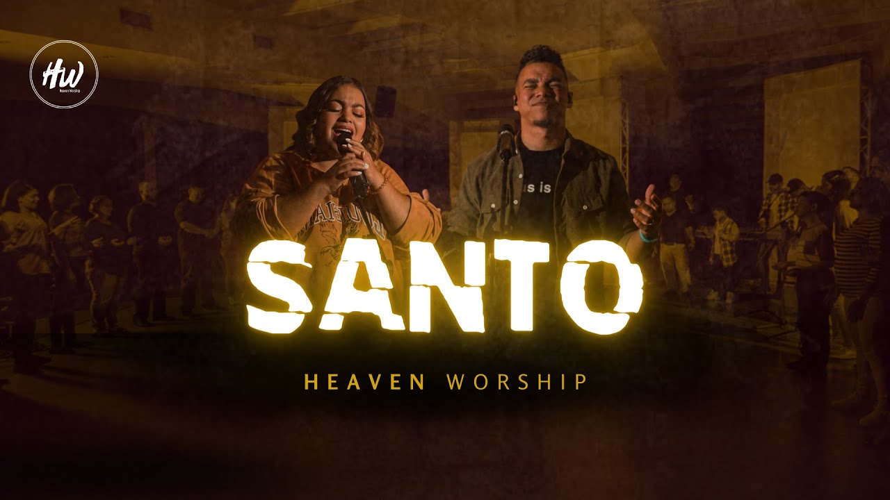Santo - Heaven Worship (Video Oficial) - YouTube