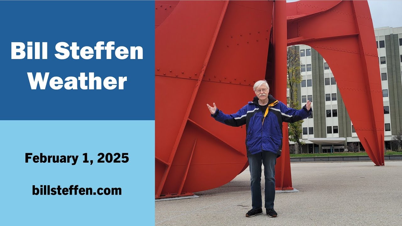 Bill Steffen - Saturday, February 1, 2025 - Daily Forecast Vlog - YouTube
